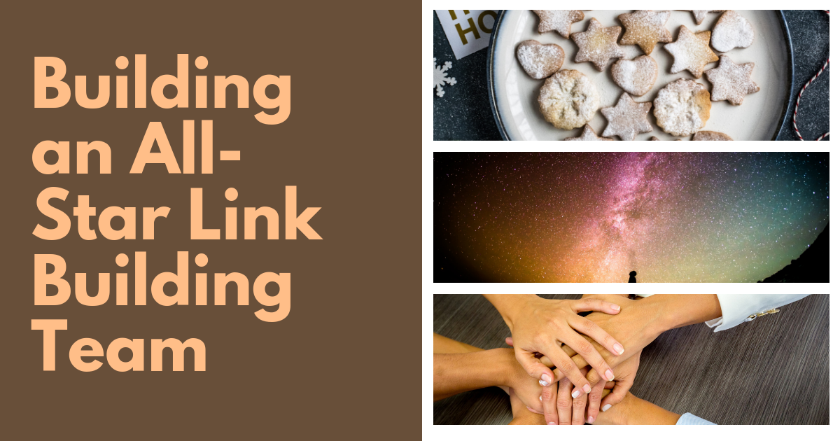 Building an All-Star Link Building Team - Pitchbox